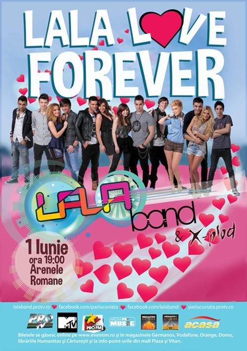Lala Band Lala Love Forever La Arenele Romane