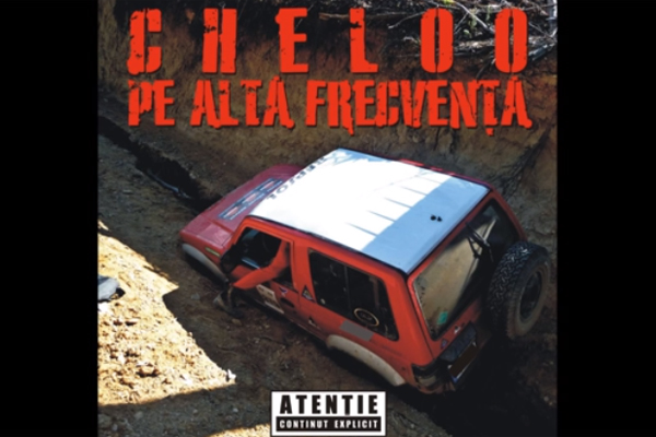 Cheloo - Pe alta frecventa (piesa noua)