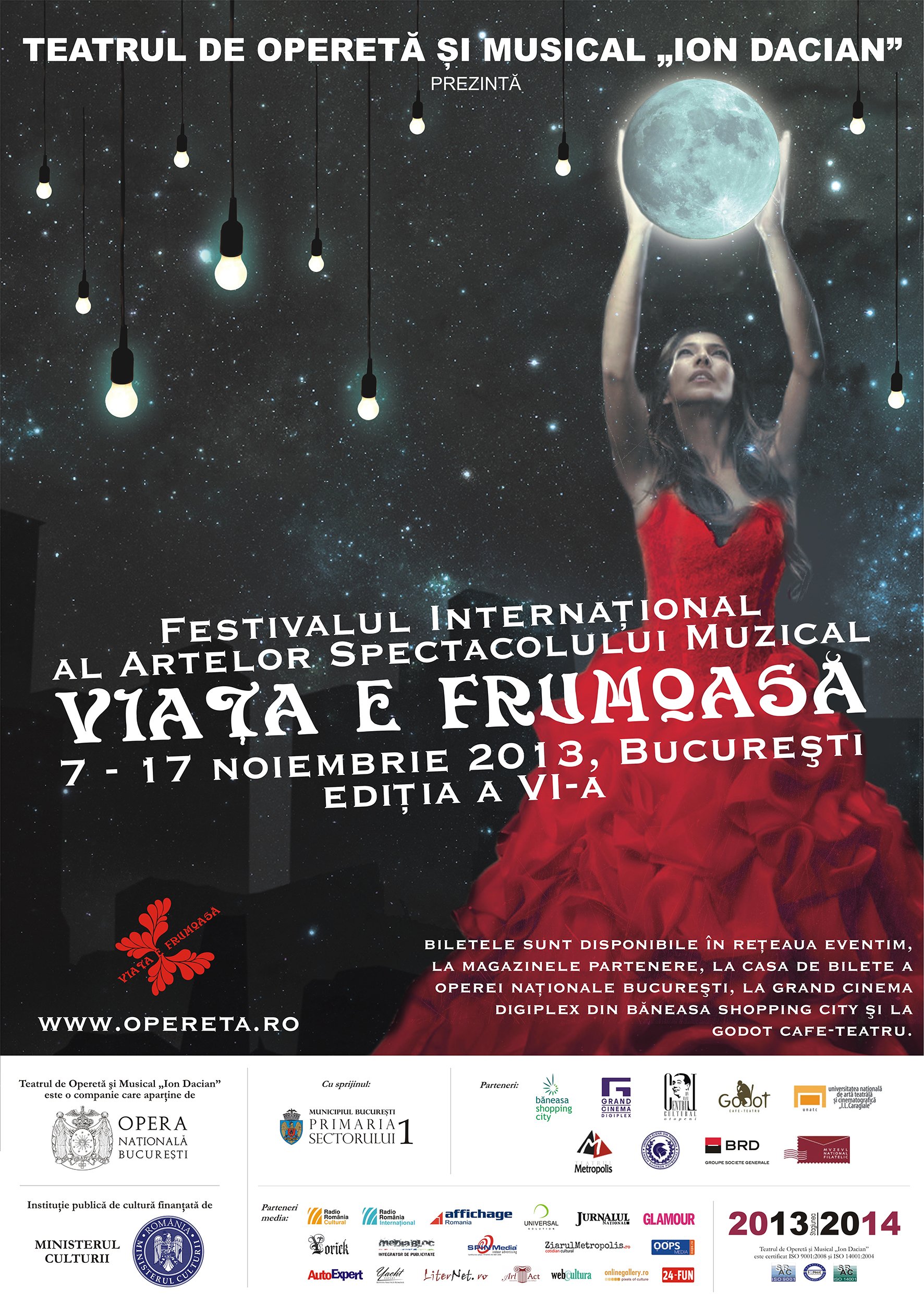 Spectacolele din cadrul festivalului "Viata e Frumoasa" 2013
