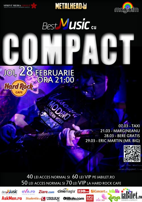 Concert Compact in Hard Rock Cafe!