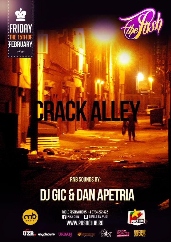 CRACK ALLEY, RnB Party @ The PUSH Club