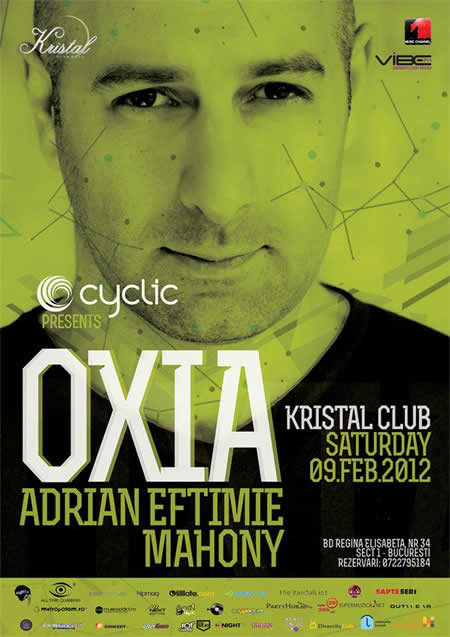 OXIA, Adrian Eftimie si Mahony @Kristal Club