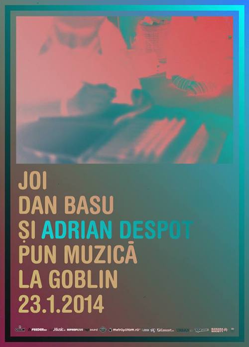 Dan Basu si Adrian Despot @ Goblin Club