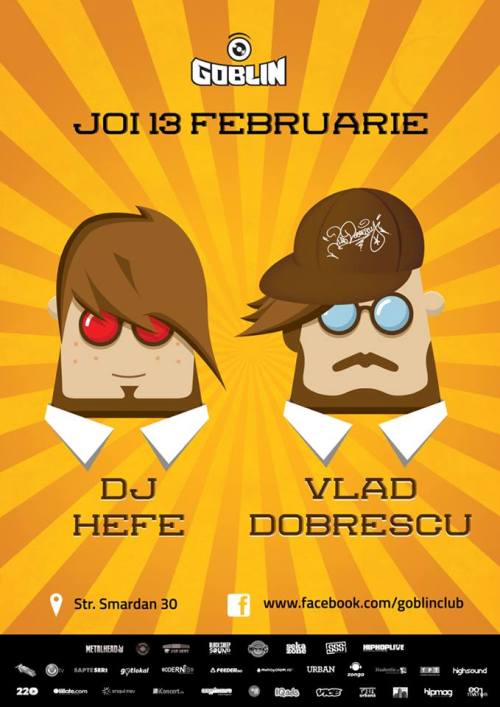 Dj Hefe vs. Vlad Dobrescu @ Goblin