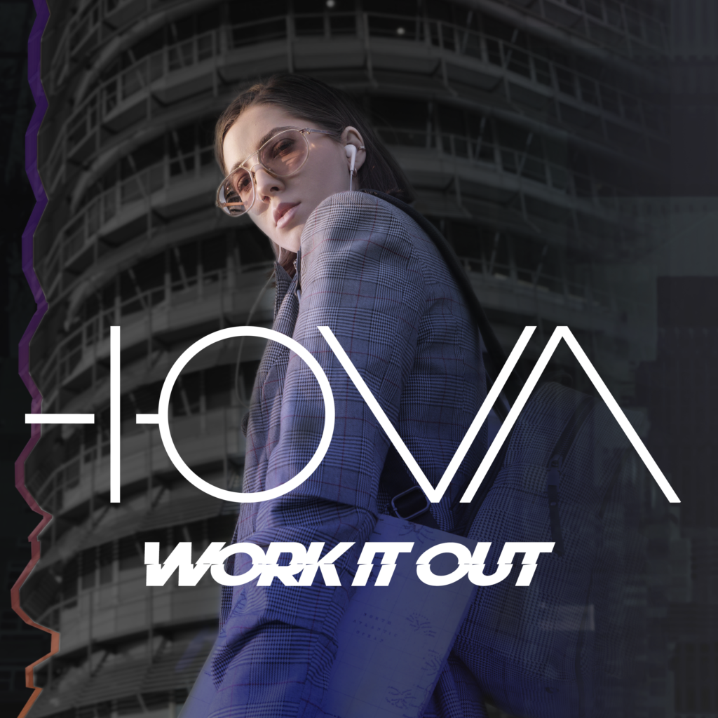 IOVA, artista de muzica electro-pop, a lansat "Work it out"