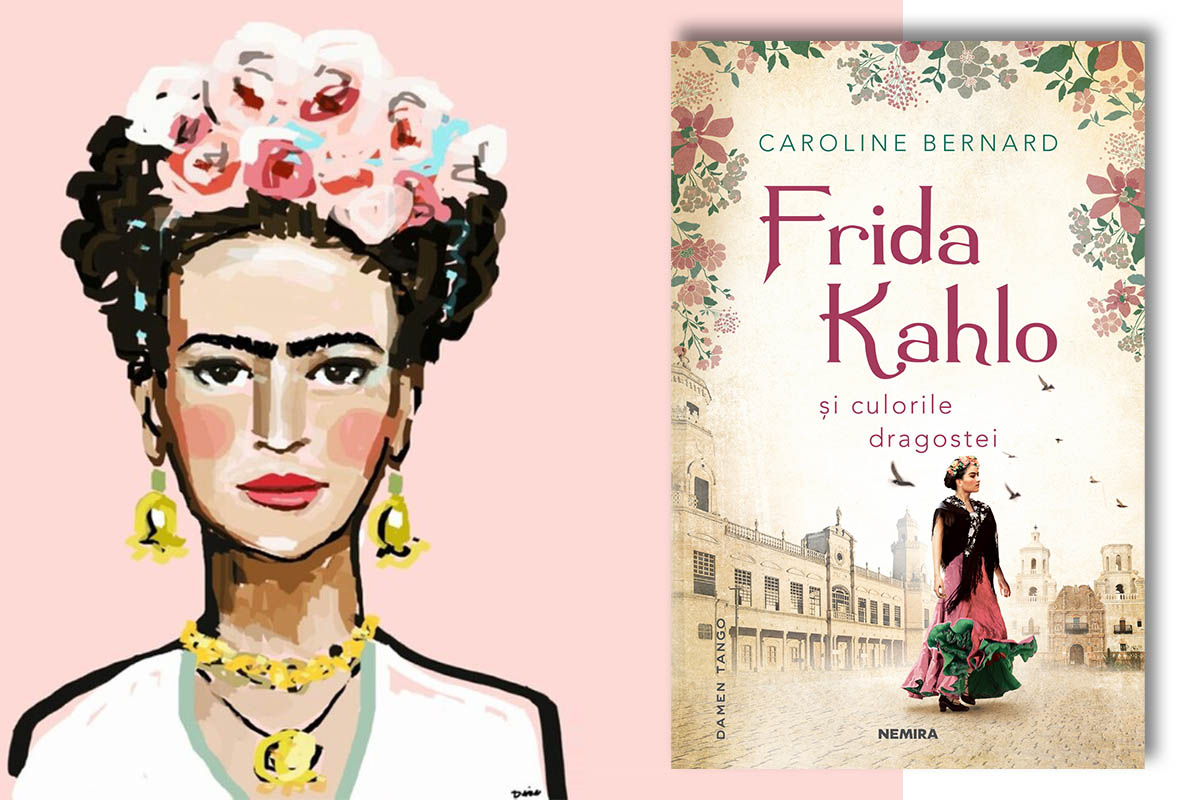 Fragment carte - Caroline Bernard, Frida Kahlo și culorile dragostei ...
