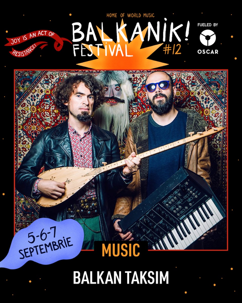 Balkanik Festival – Home of World Music incepe pe 5 septembrie ...